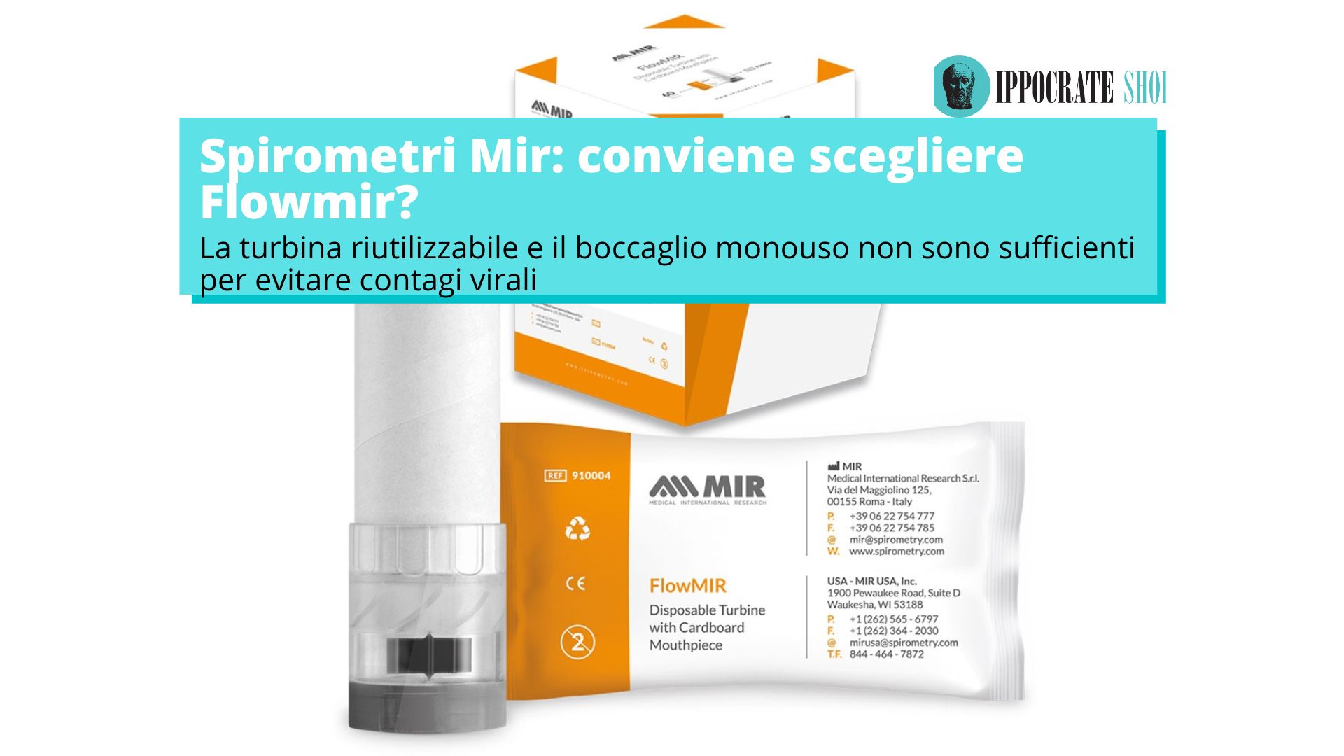 Spirometri Mir: conviene scegliere Flowmir?